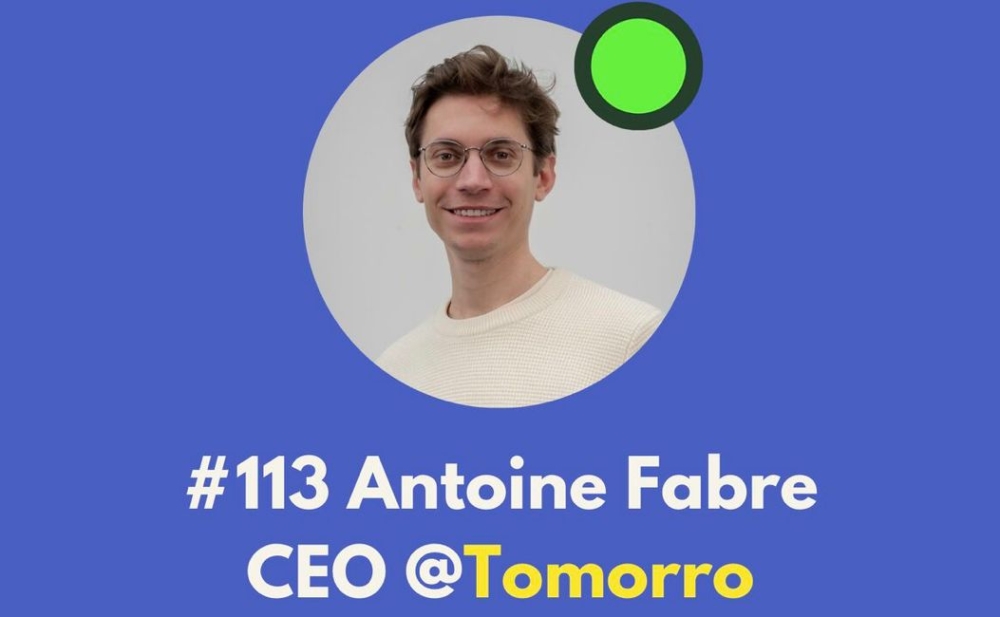 Décryptage de l'aventure Tomorro avec Antoine Fabre (50)